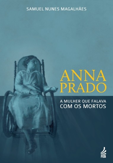 Anna Prado :: EDITORA FEB